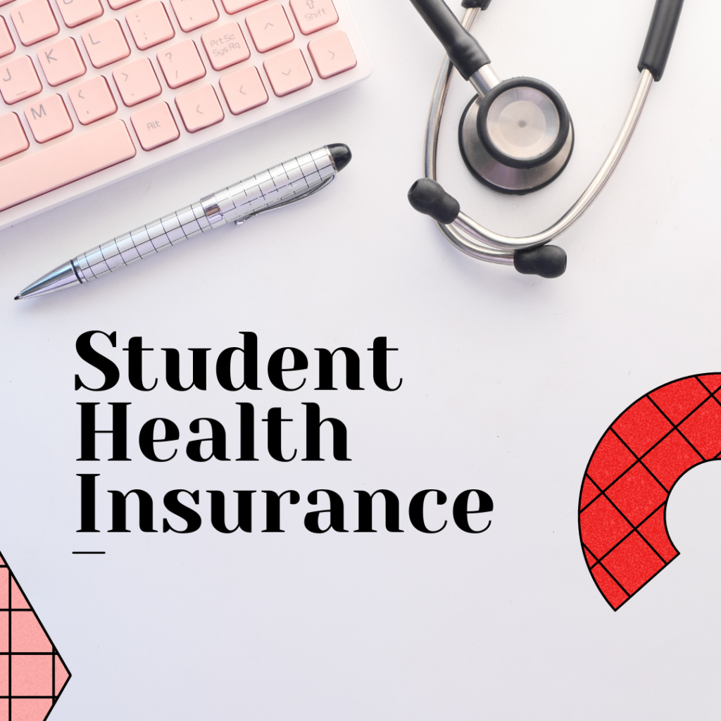 Student Health Insurance
