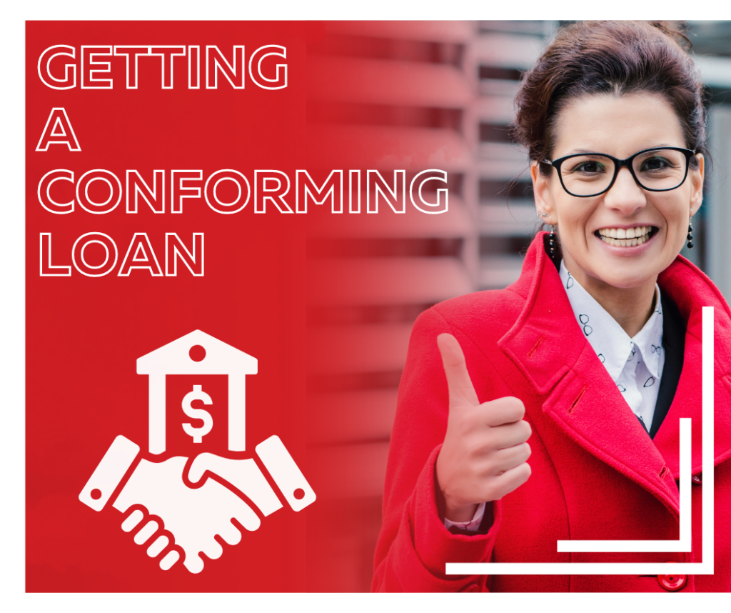 Getting A Conforming Loan
